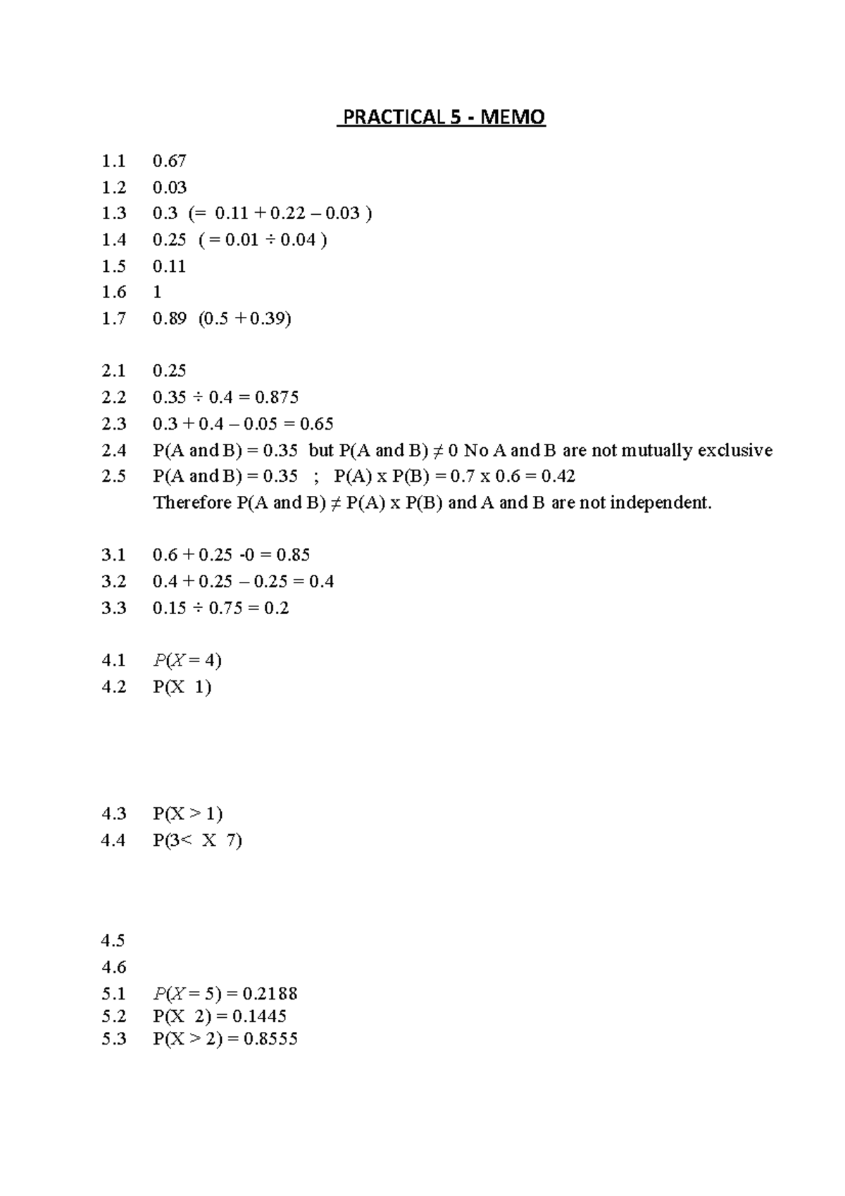 Practical 5 Memo - PRACTICAL 5 - MEMO 1 0. 1 0. 1 0 (= 0 + 0 – 0 ) 1 0 ( = 0 ÷ 0 ) 1 0. 1 1 1 0 ...