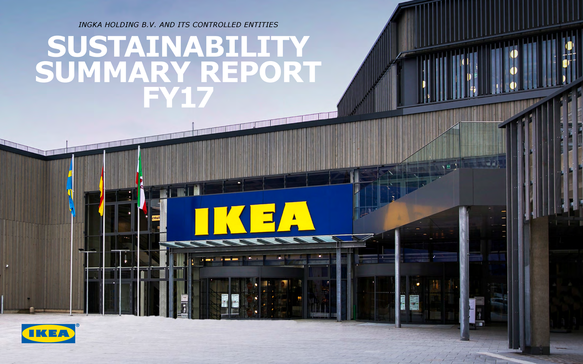 Ikeaaltroreport - INGKA HOLDING B. AND ITS CONTROLLED ENTITIES SUSTAINABILITY SUMMARY REPORT FY ...
