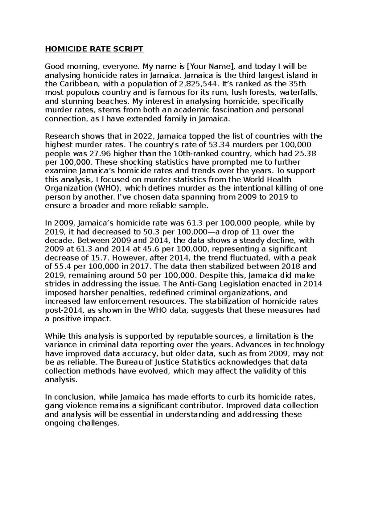 Homicide Script - 1014CCJ 3245 - HOMICIDE RATE SCRIPT Good morning ...