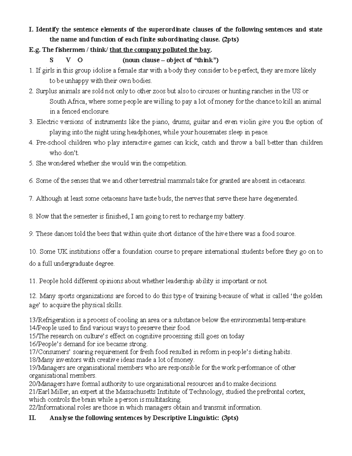 Assignment 12 - I. Identify the sentence elements of the superordinate ...