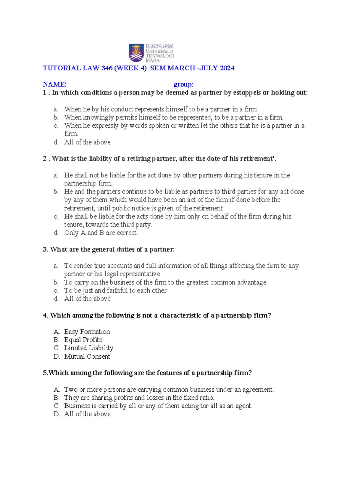 TUTO 346 W4 - TUTORIAL LAW 346 (WEEK 4) SEM MARCH -JULY 2024 NAME: group: In which conditions a ...