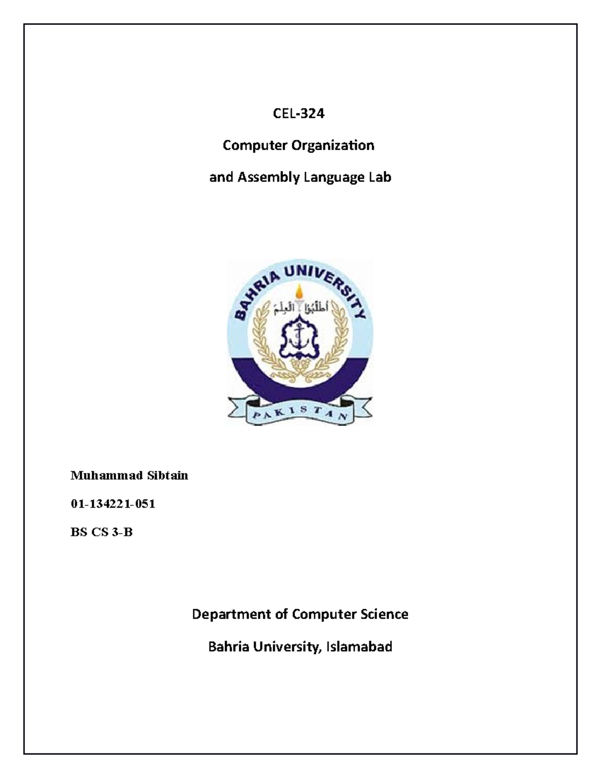 Coal Lab Cel Computer Organization And Assembly Language Lab Muhammad Sibtain 01 134221 Bs
