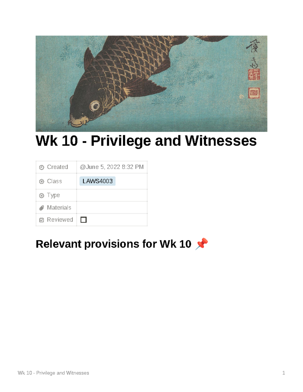Wk 10 - Privilege and Witnesses - Wk 10 - Privilege and Witnesses ...