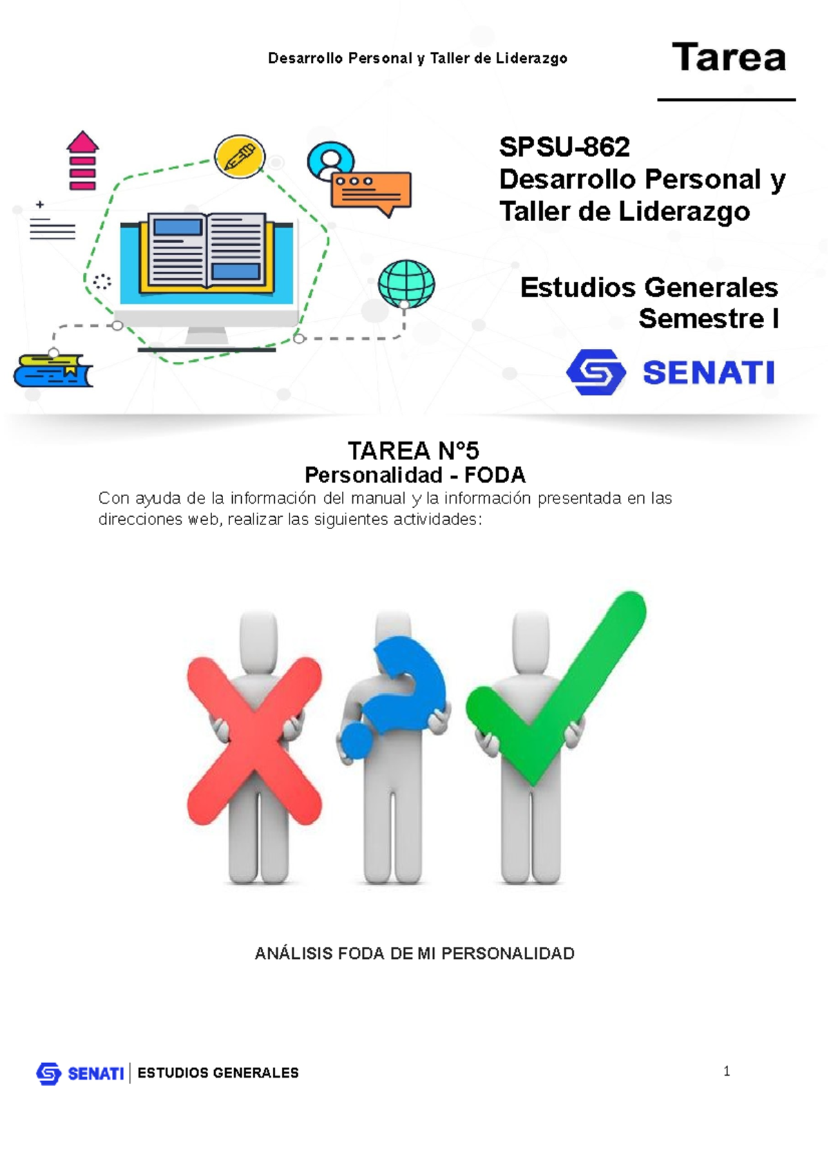 SPSU-862 Tarea U005 - ds sdd s sd - SPSU- Desarrollo Personal y Taller de Liderazgo Estudios ...