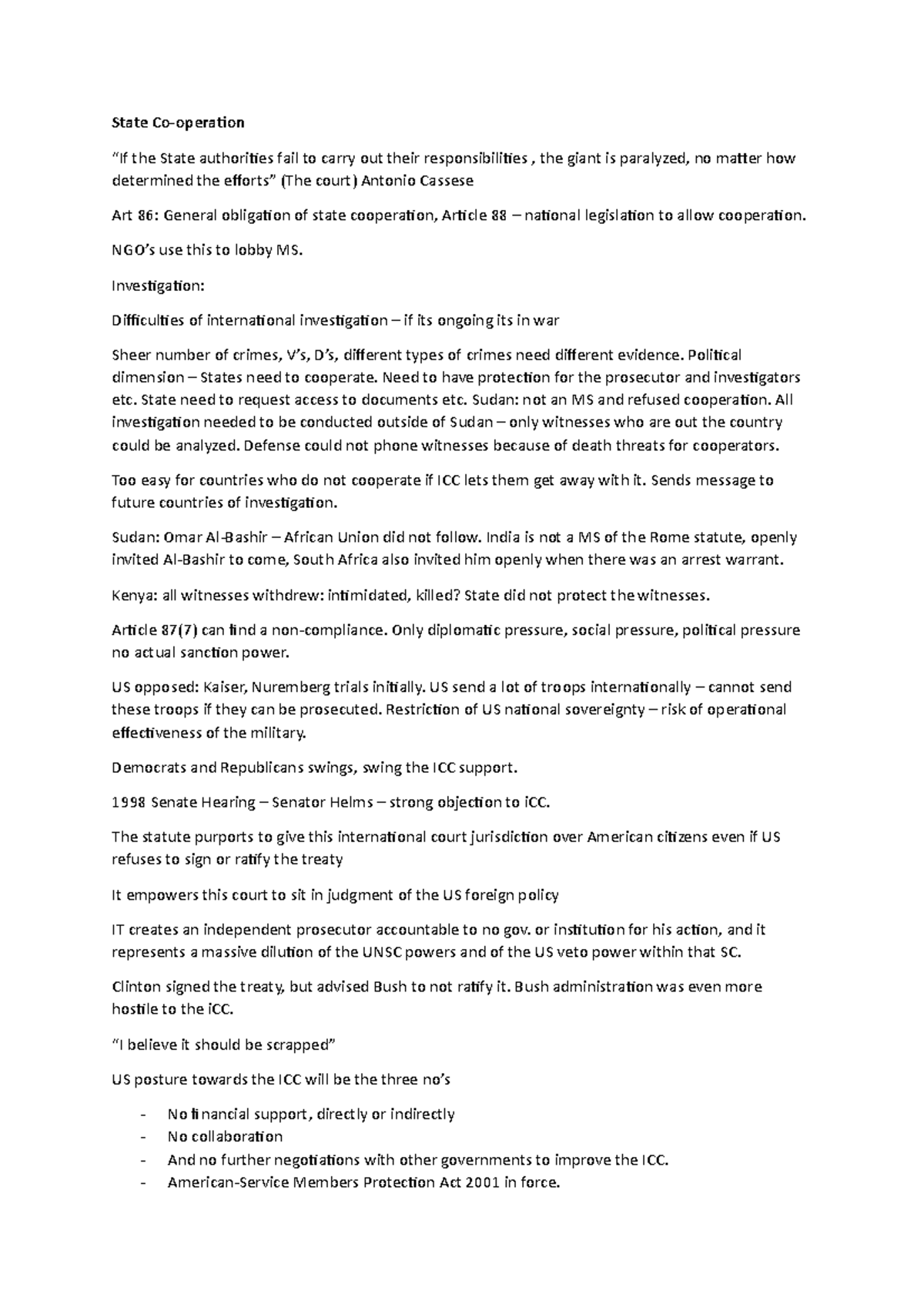 Lecture 10 - State Cooperation and the US - State Co-operation “If the ...