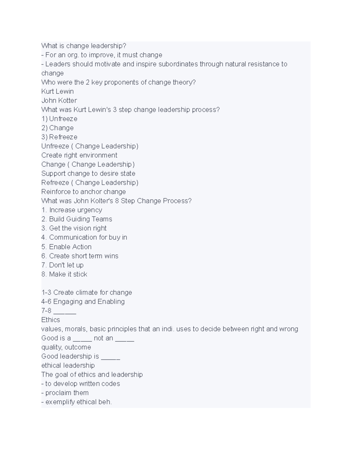 Busi 310 (73) - lecture notes - What is change leadership? For an org ...
