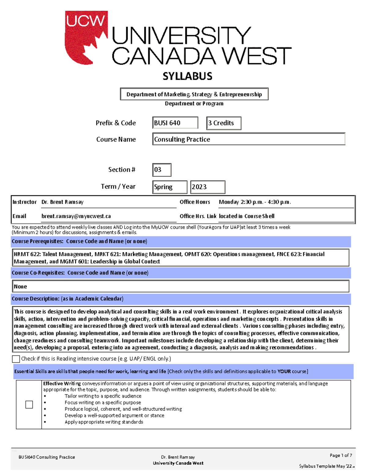 BUSI 640-03 Spring 2023 Brent Ramsay[ 90] - busi 640 - UCW - Studocu