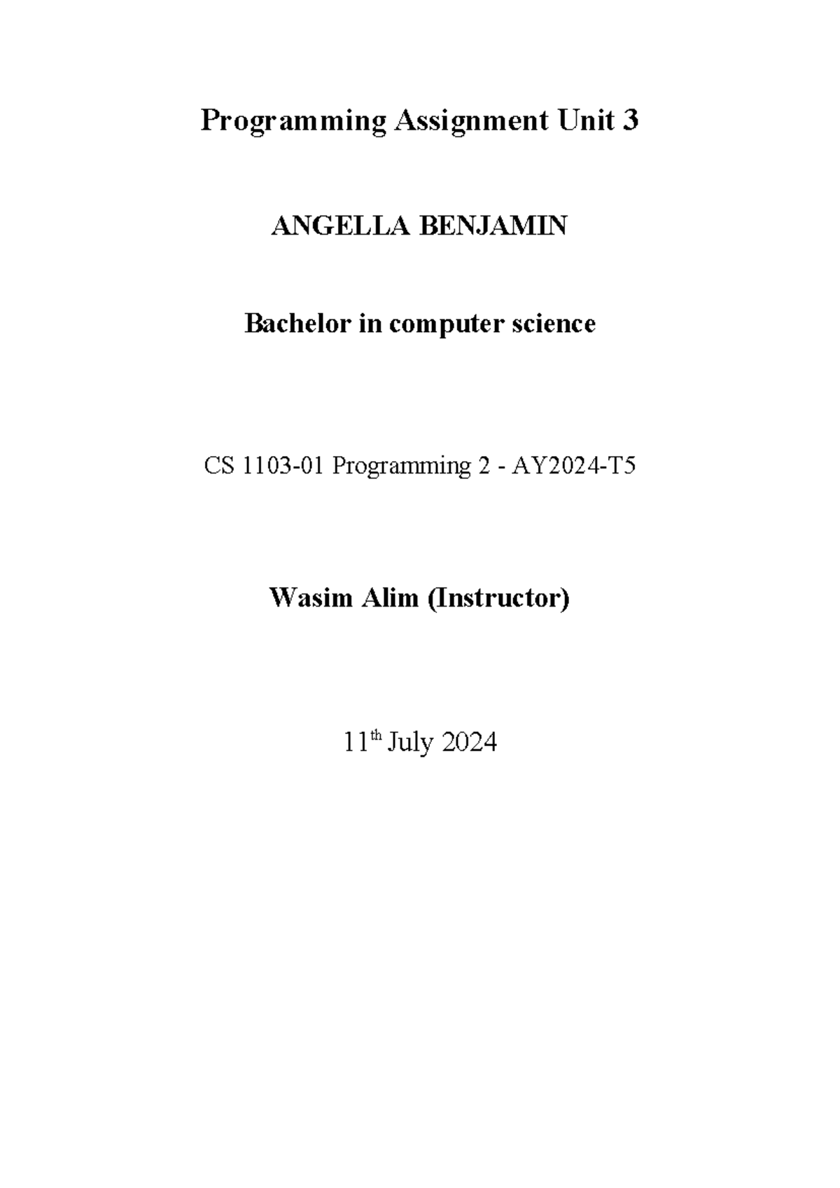Programming Assignment Unit 3 -CS 1103-01 - AY2024-T5 - Programming Assignment Unit 3 ANGELLA ...