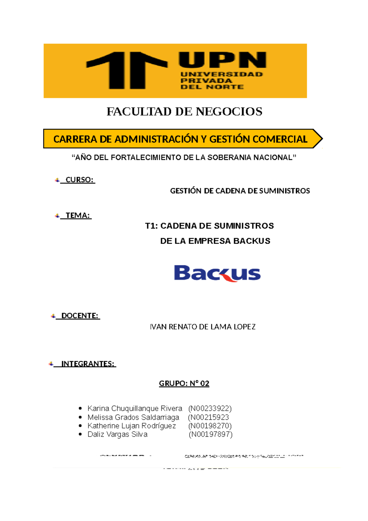 T1 Cadena DE Suministros Empresa Backus Grupo N 02 Grados Saldarriaga Melissa Evelym - FACULTAD ...