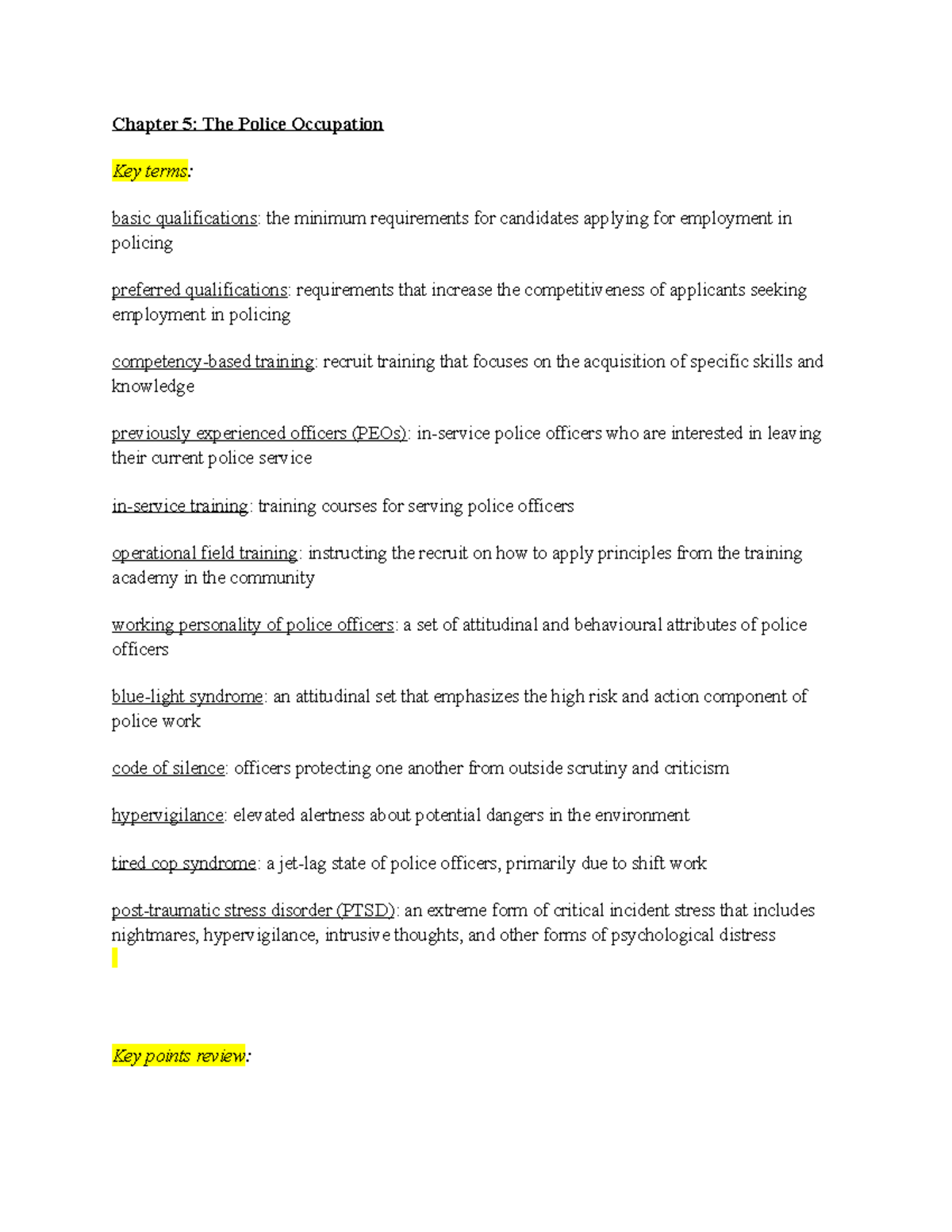 Police Studies 1000 Chapter Summaries (final) - Chapter 5: The Police ...