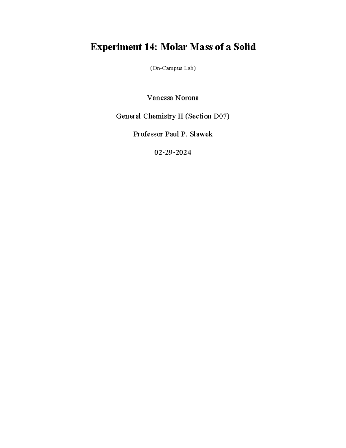 EXP 14 Lab Report - Experiment 14: Molar Mass of a Solid (On-Campus Lab ...