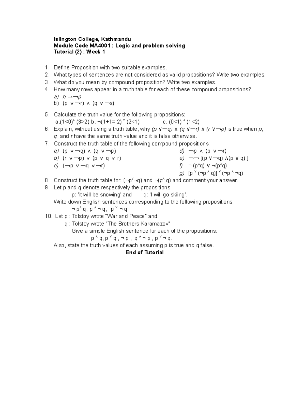 Tutorial 2 Week 1 - Islington College, Kathmandu Module Code MA4001 : Logic and problem solving ...
