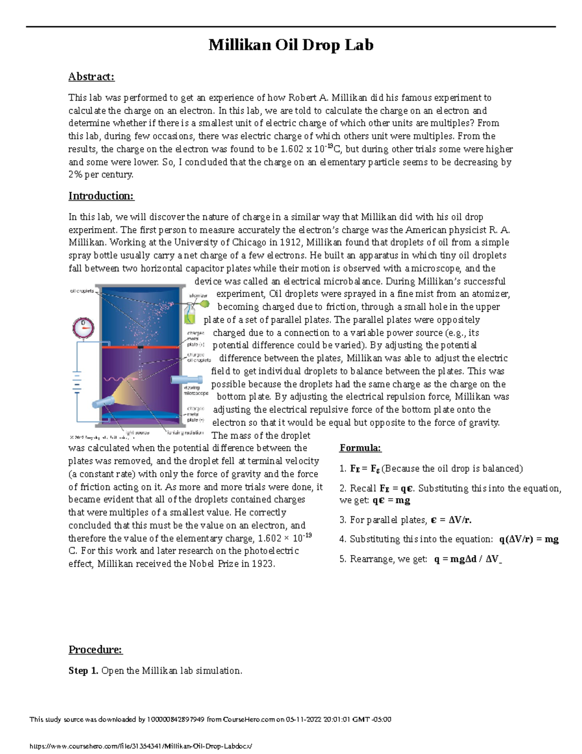 Millikan Oil Drop Lab - Formula: FE = Fg (Because the oil drop is ...