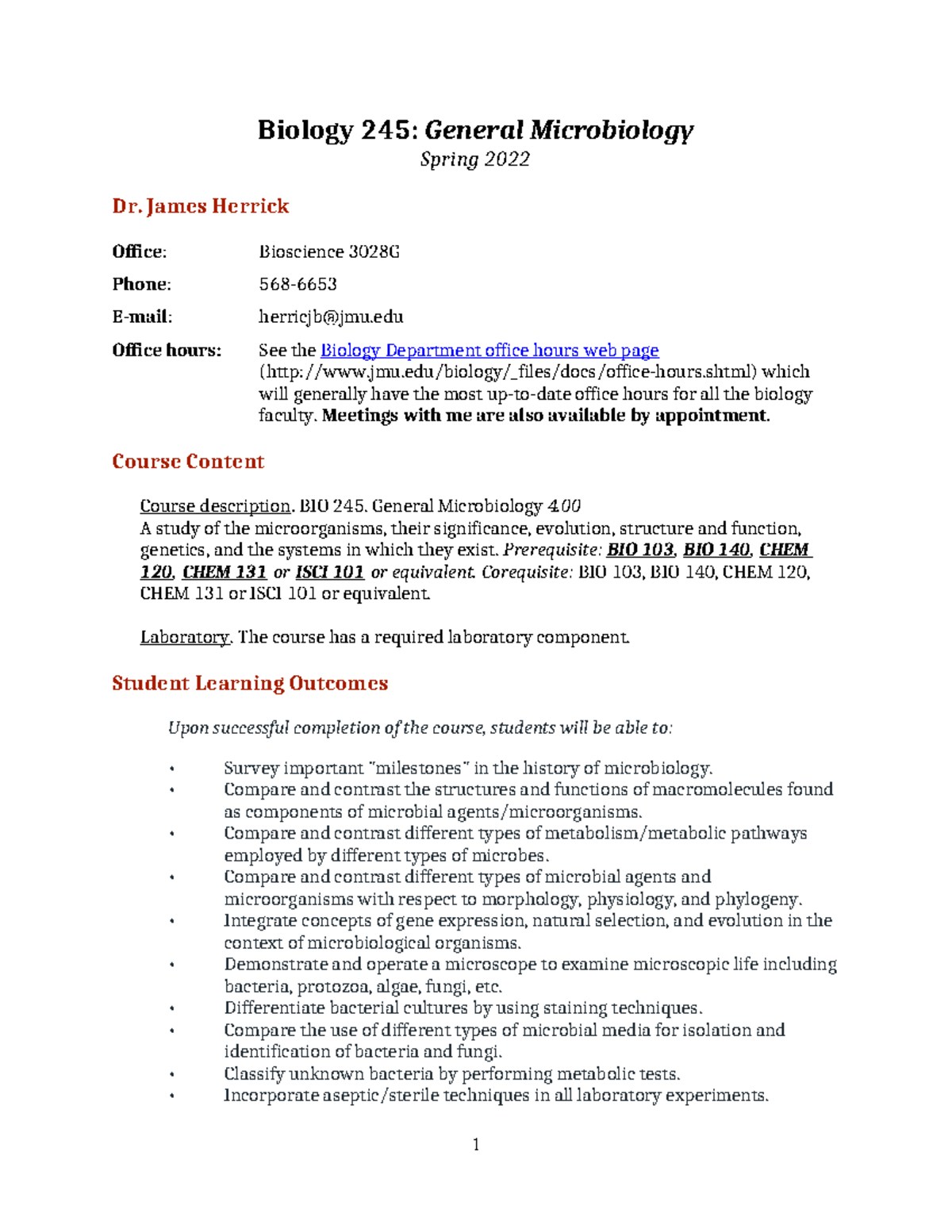 Bio 245 Syllabus Spr22 - Biology 245: General Microbiology Spring 2022 Dr. James Herrick Office ...
