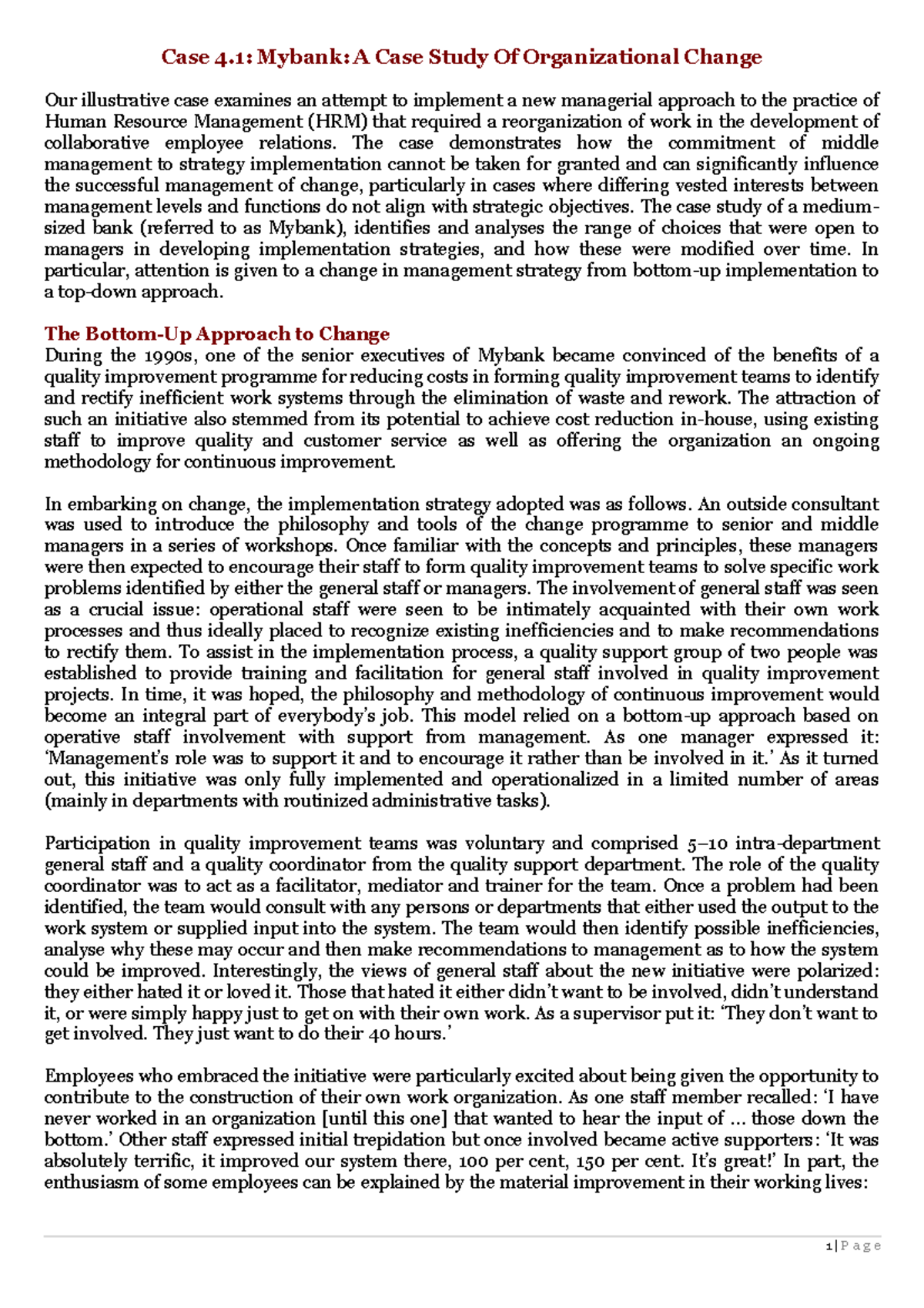 Week 2 Case 4 - Week 2: Case 4.1 Activity - Case 4: Mybank: A Case ...