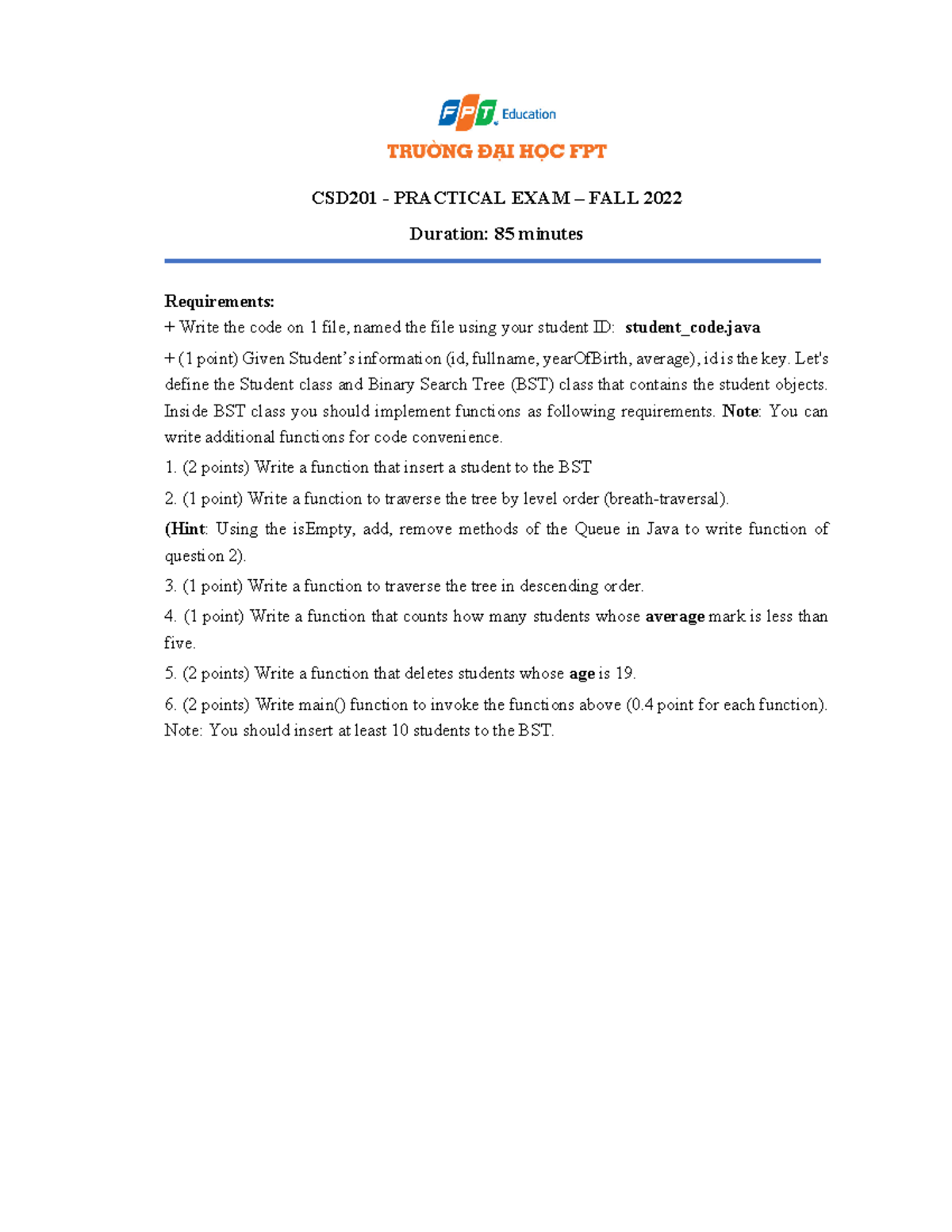 CSD201 PE FA22 01 - CSD201 - PRACTICAL EXAM ñ FALL 2022 Duration: 85 ...