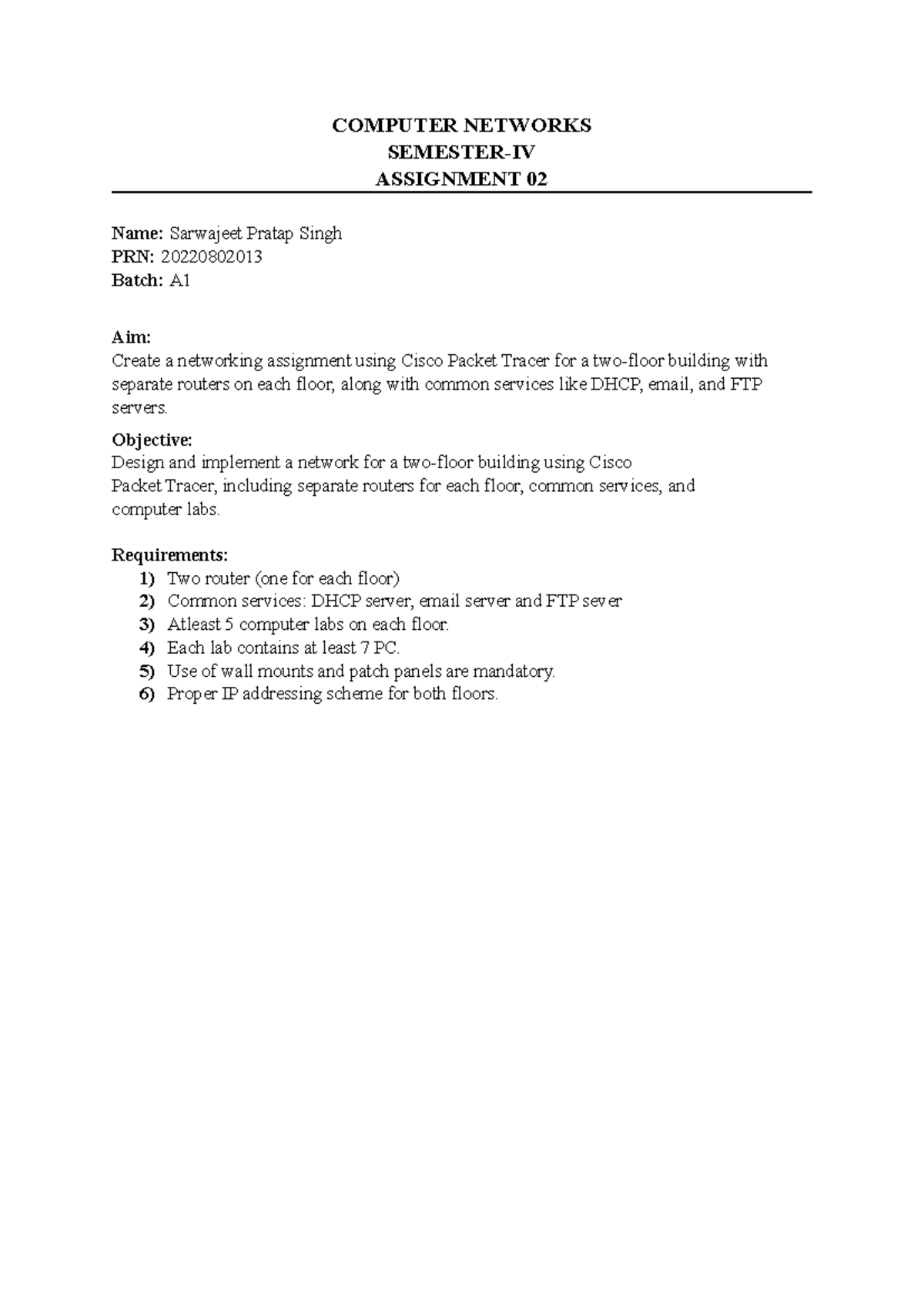 Cn Lab Assignment 02 Computer Networks Semester Iv Assignment 02 Name Sarwajeet Pratap Singh