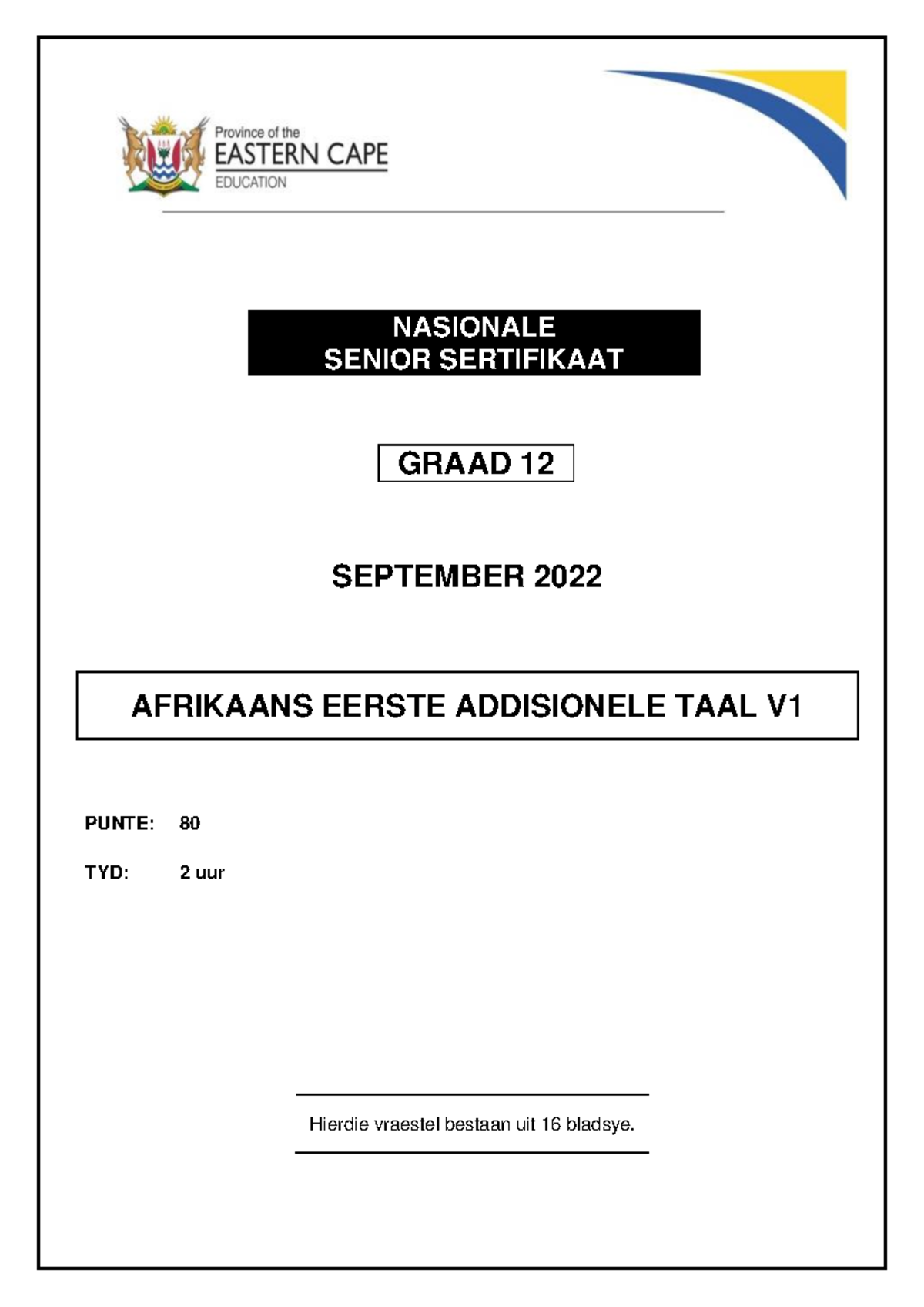 Afrikaans FAL P1 GR12 QP SEPT2022 - NASIONALE SENIOR SERTIFIKAAT GRAAD ...
