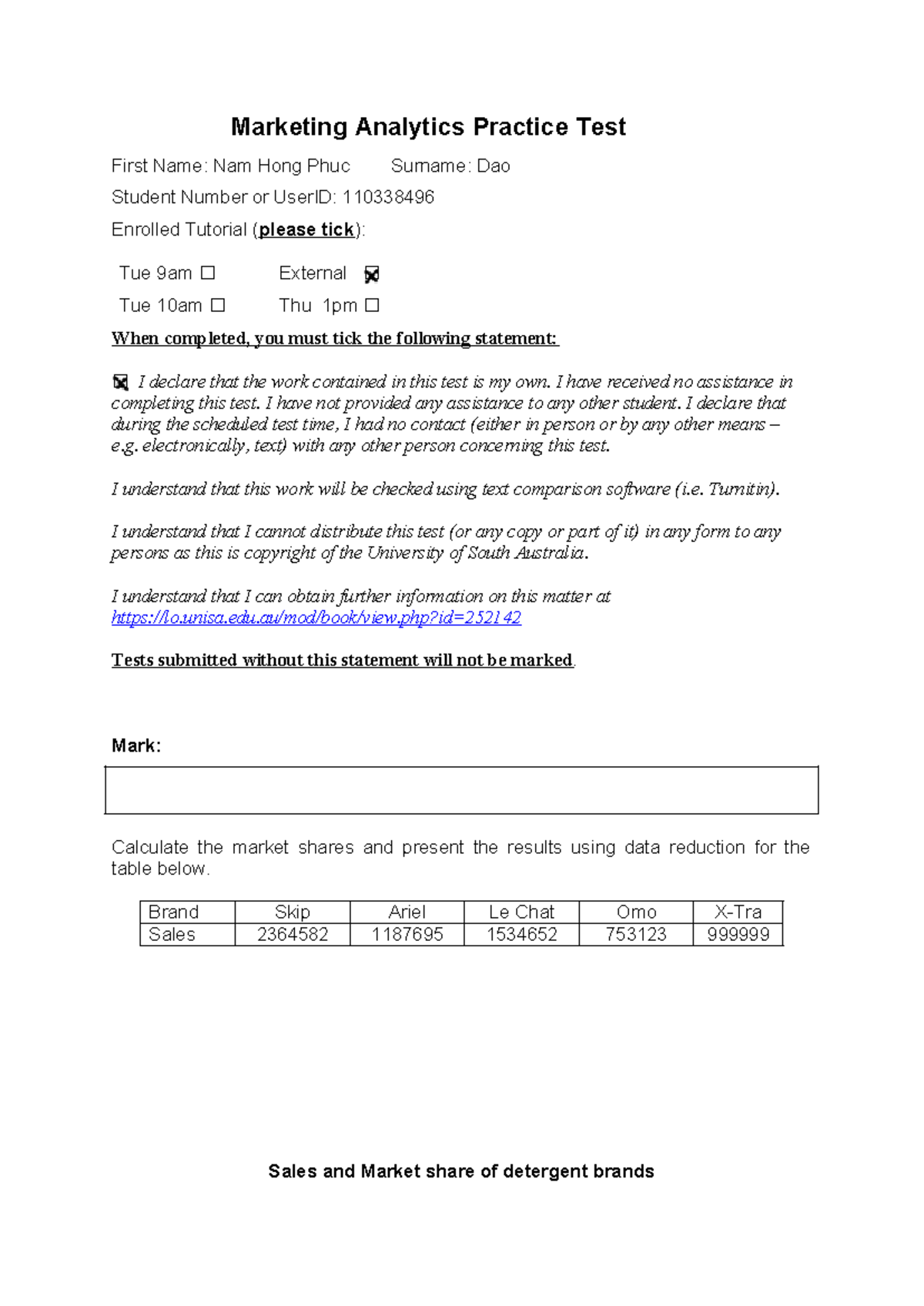 Practice Test - Marketing Analytics Practice Test First Name: Nam Hong ...