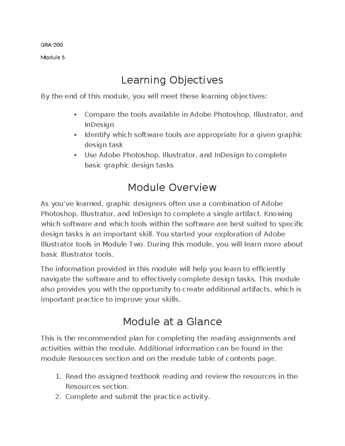 Notes - GRA- Module 5 Learning Objectives By the end of this module ...