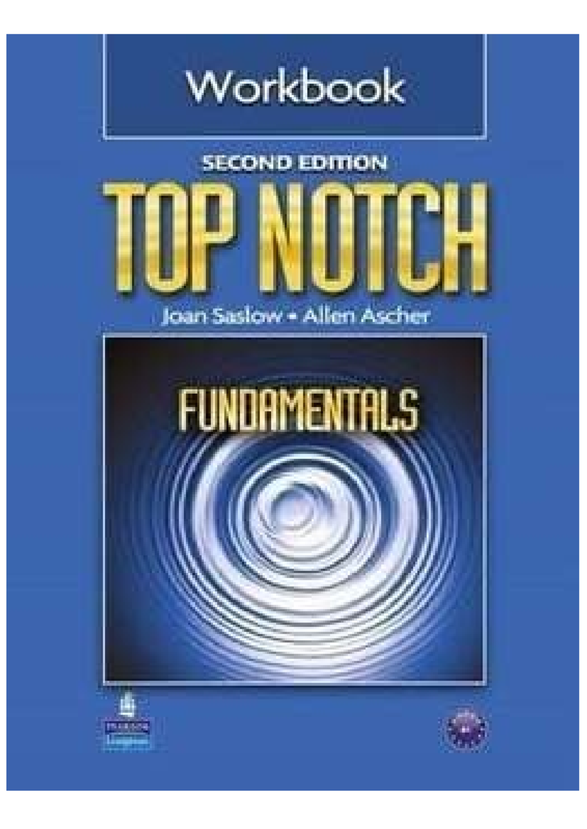 Top Notch Workbook unit 1 - Workbook SECOND EDITION TOP NOTCH Joan ...