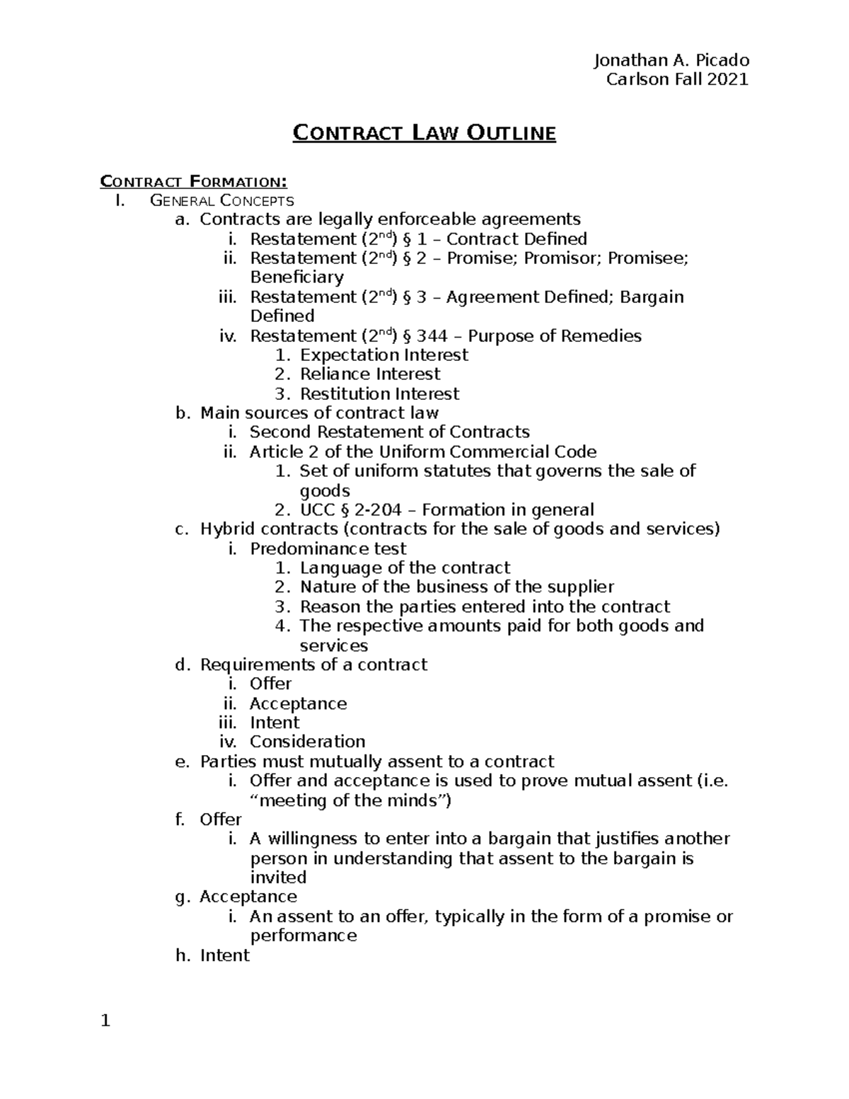 Contract law outline - Society - Carlson Fall 2021 CONTRACT LAW OUTLINE ...