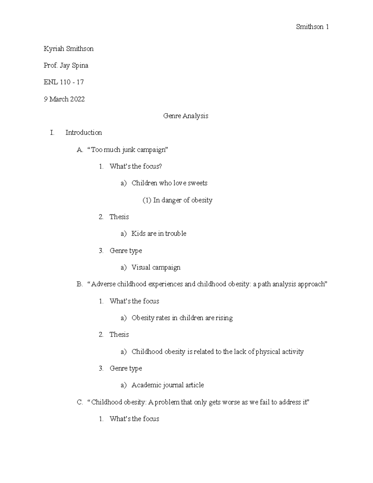 Genre Analysis Outline 2 - ENL 110 - Kyriah Smithson Prof. Jay Spina ...
