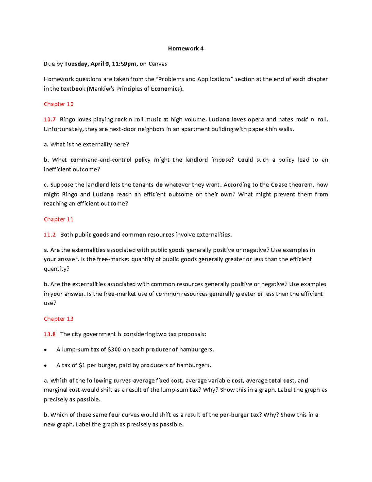 Homework assignment 4 - Homework 4 Due by Tuesday, April 9, 11:59pm, on Canvas Homework ...