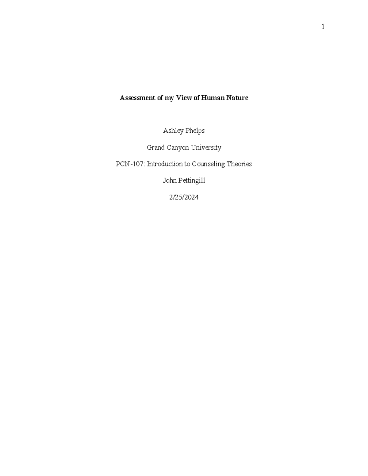 Human nature reflection - Assessment of my View of Human Nature Ashley ...