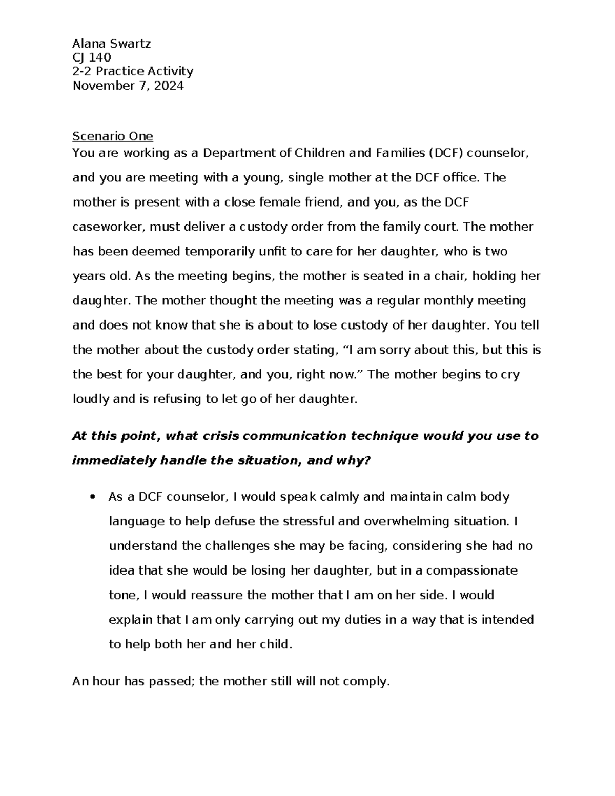 module 2 assignment - Alana Swartz CJ 140 2-2 Practice Activity ...