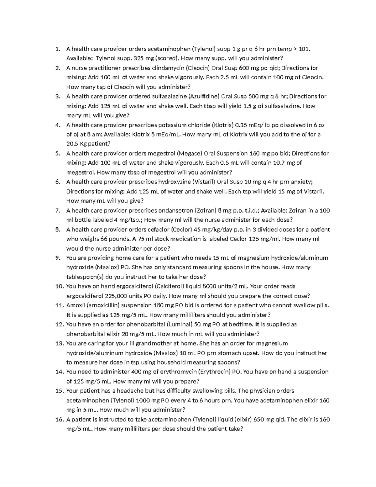 Dosage Calculations worksheet - A health care provider orders ...