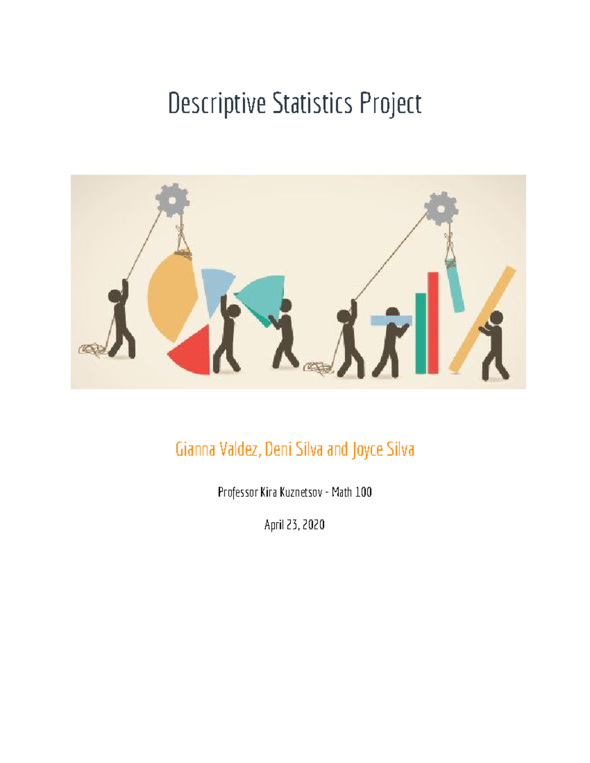Descriptive Statistics Project - Descriptive Statistics Project Gianna ...