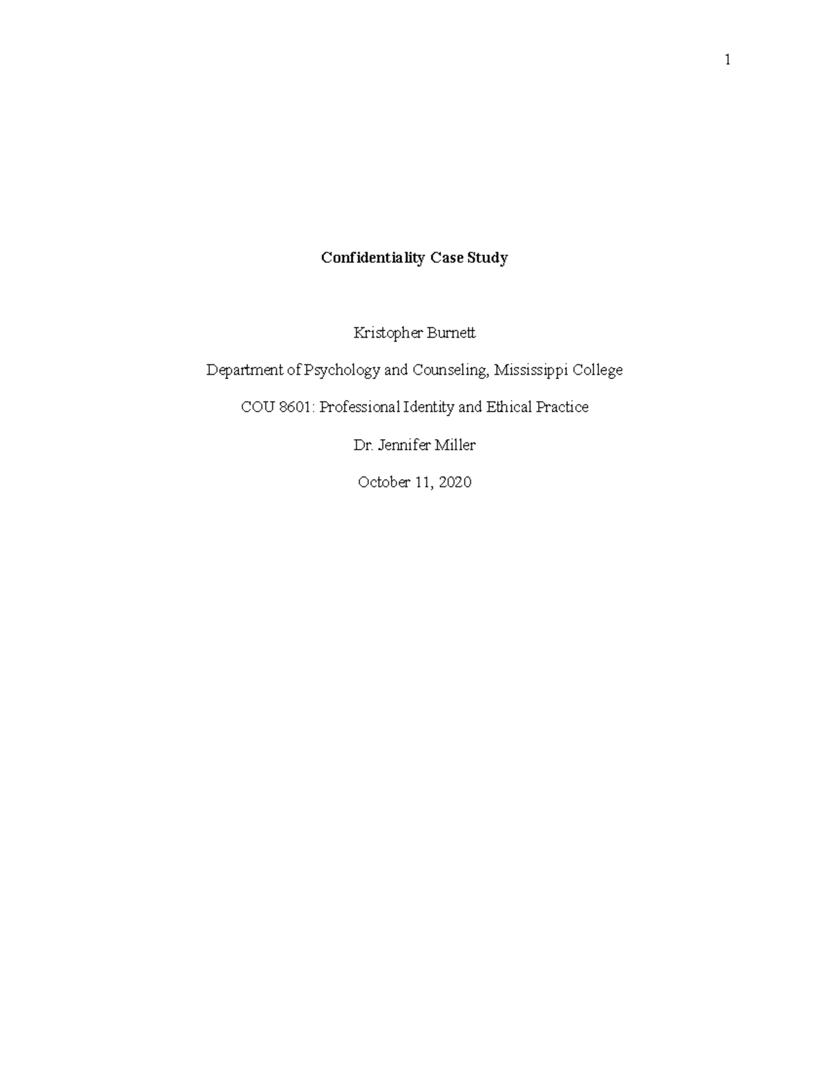 Confidentiality Case Study - Confidentiality Case Study Kristopher ...