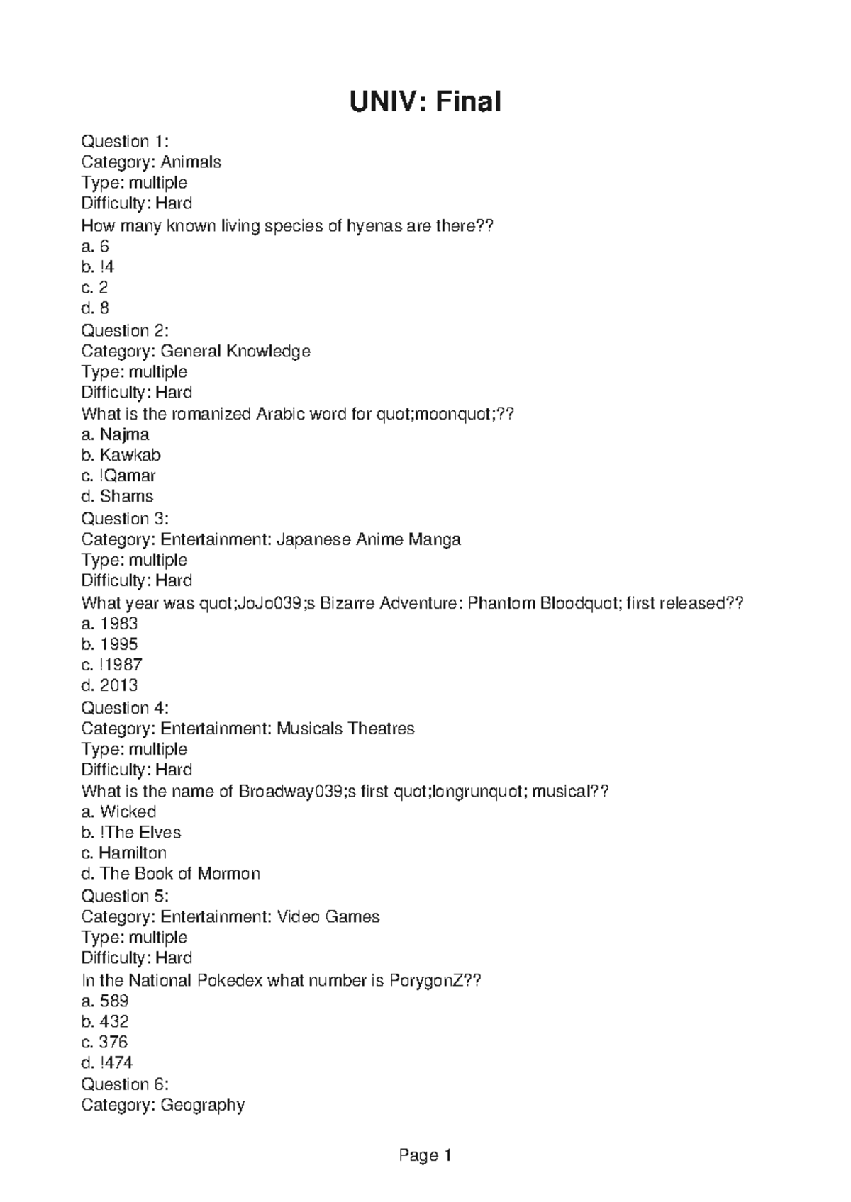 UNIV129-HW-8 - universities - UNIV: Final Question 1: Category: Animals ...