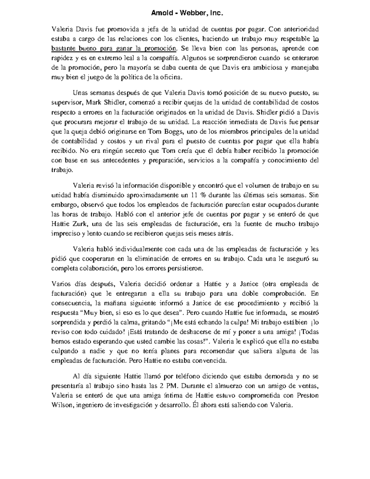 Caso 5 Control - Tuuui - Amold - Webber, lnc. Valeria Davis fue ...