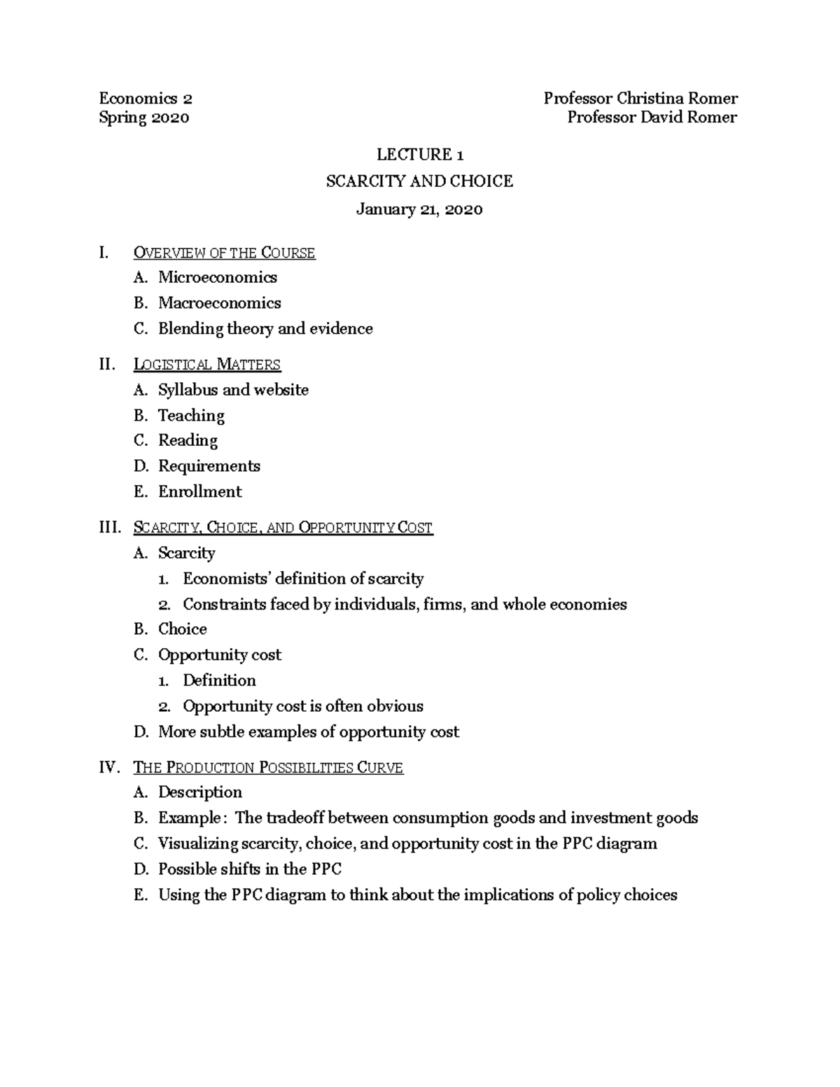 Lecture 1 1-21 Outline and Slides 0 - Economics 2 Professor Christina Romer Spring 2020 ...