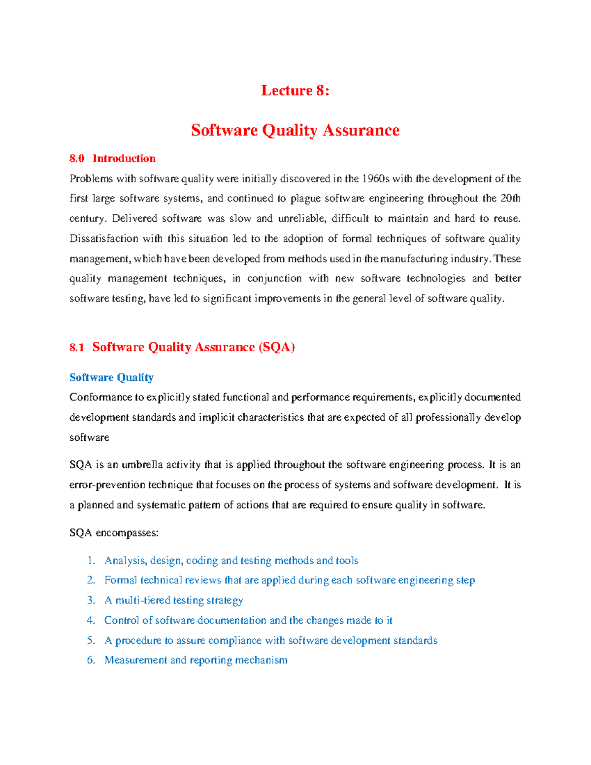 Lecture 8 - Software Quality Assurance - Lecture 8: Software Quality Assurance 8 Introduction ...