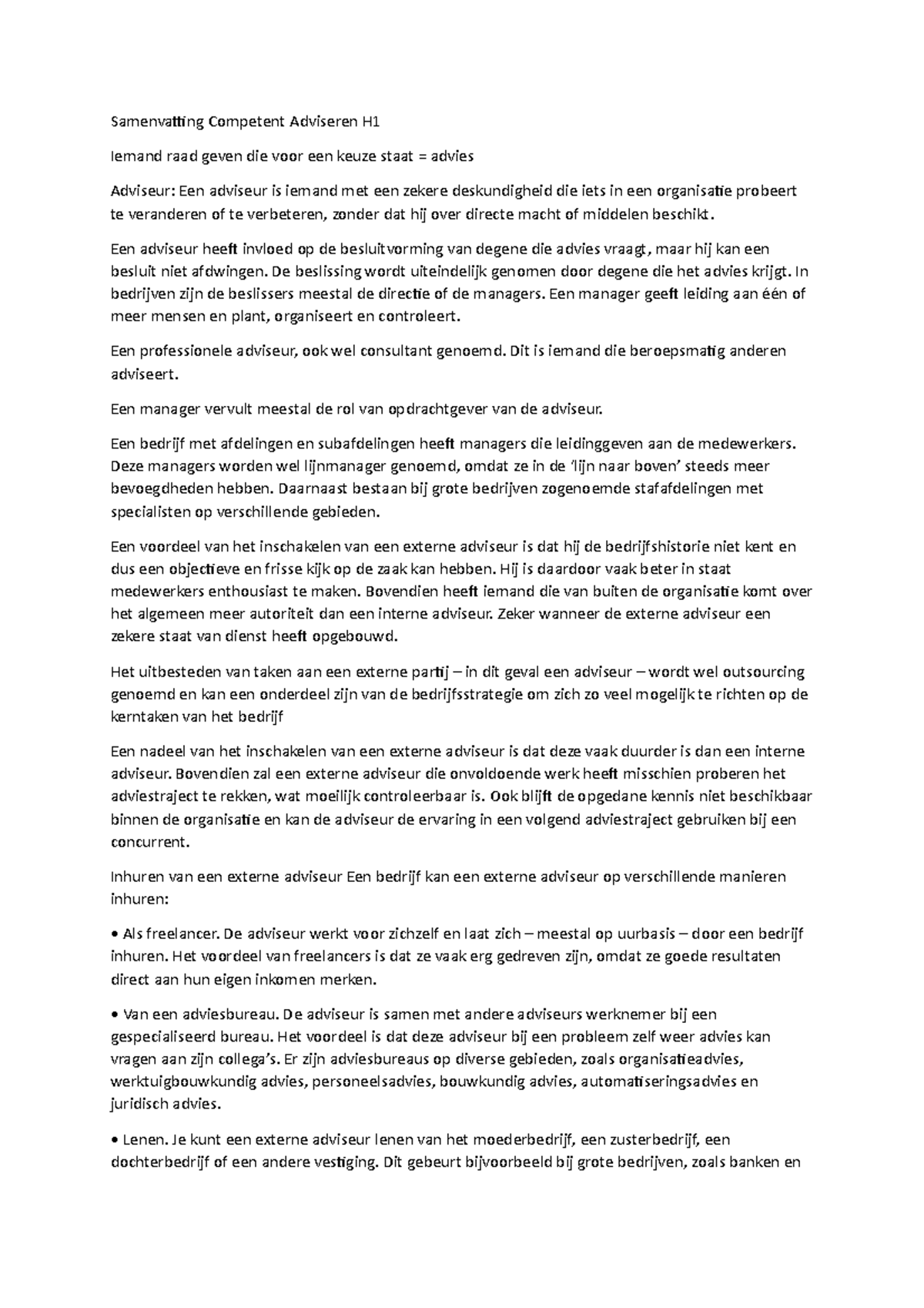 Samenvatting Competent Adviseren H1 - Een adviseur heeft invloed op de ...