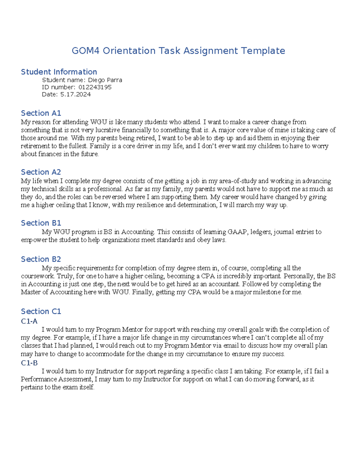WGU Orientation Task 5 - GOM4 Orientation Task Assignment Template Student Information Student ...