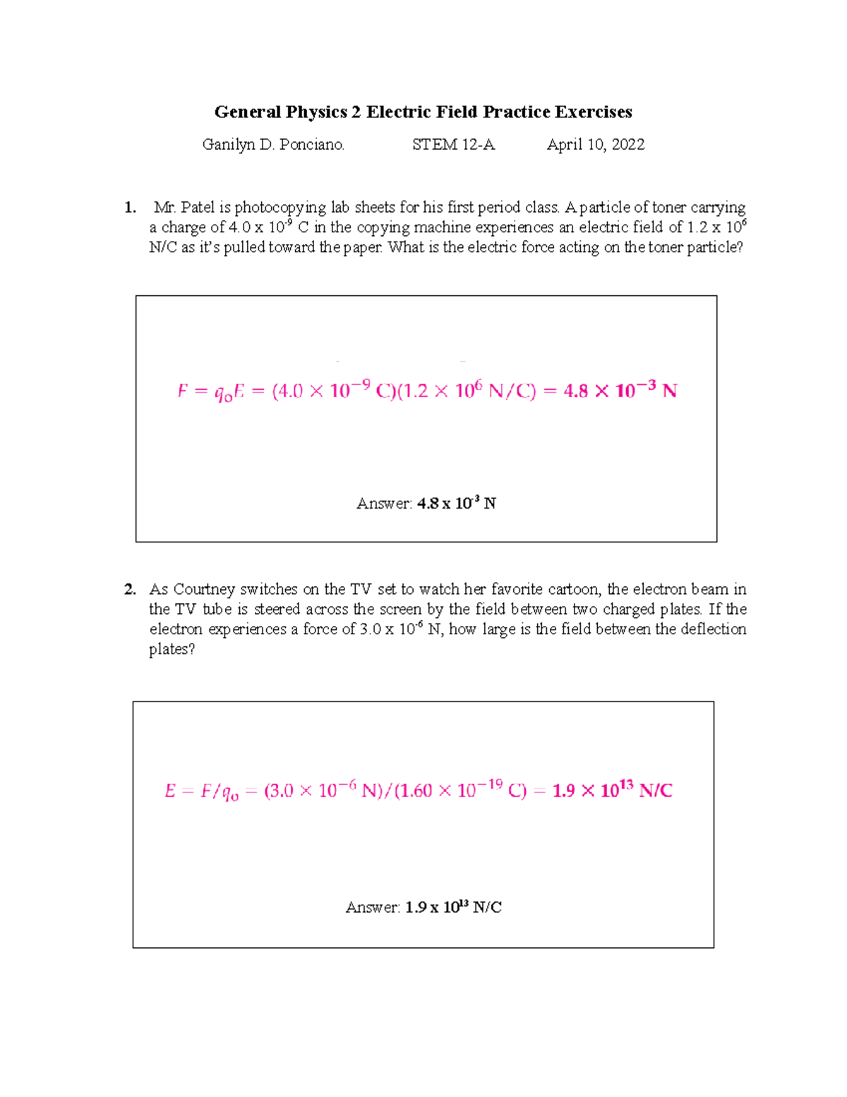 ( Electric Fields; Practice Exercises) Ponciano, Ganilyn D. -STEM 12-A ...