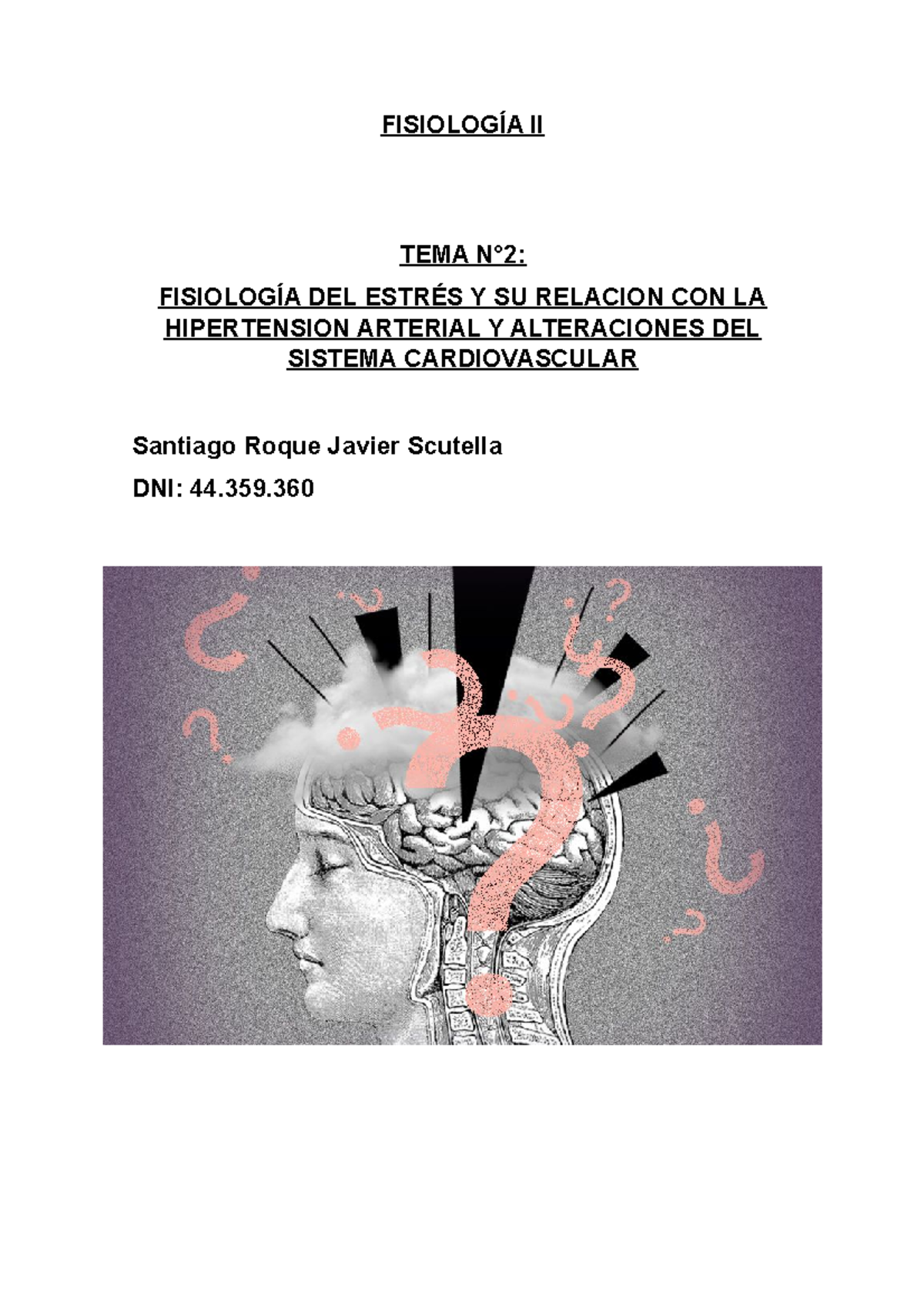 Estres - FISIOLOGÍA II TEMA N°2: FISIOLOGÍA DEL ESTRÉS Y SU RELACION ...