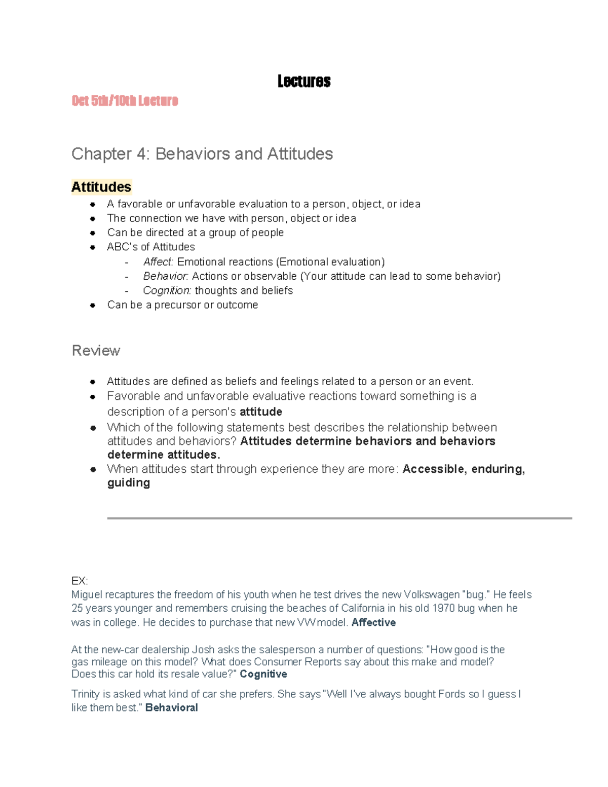 Social Psych Ch.4 Behaviors and Attitudes - Lectures ####### Oct 5th ...