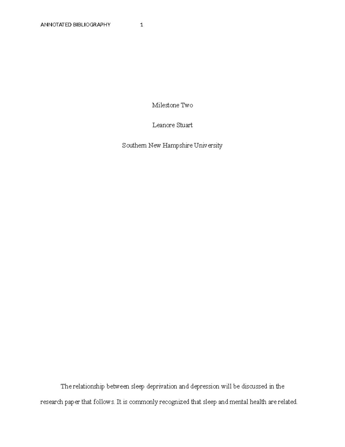 Final Project Milestone TWO - Milestone Two Leanore Stuart Southern New ...