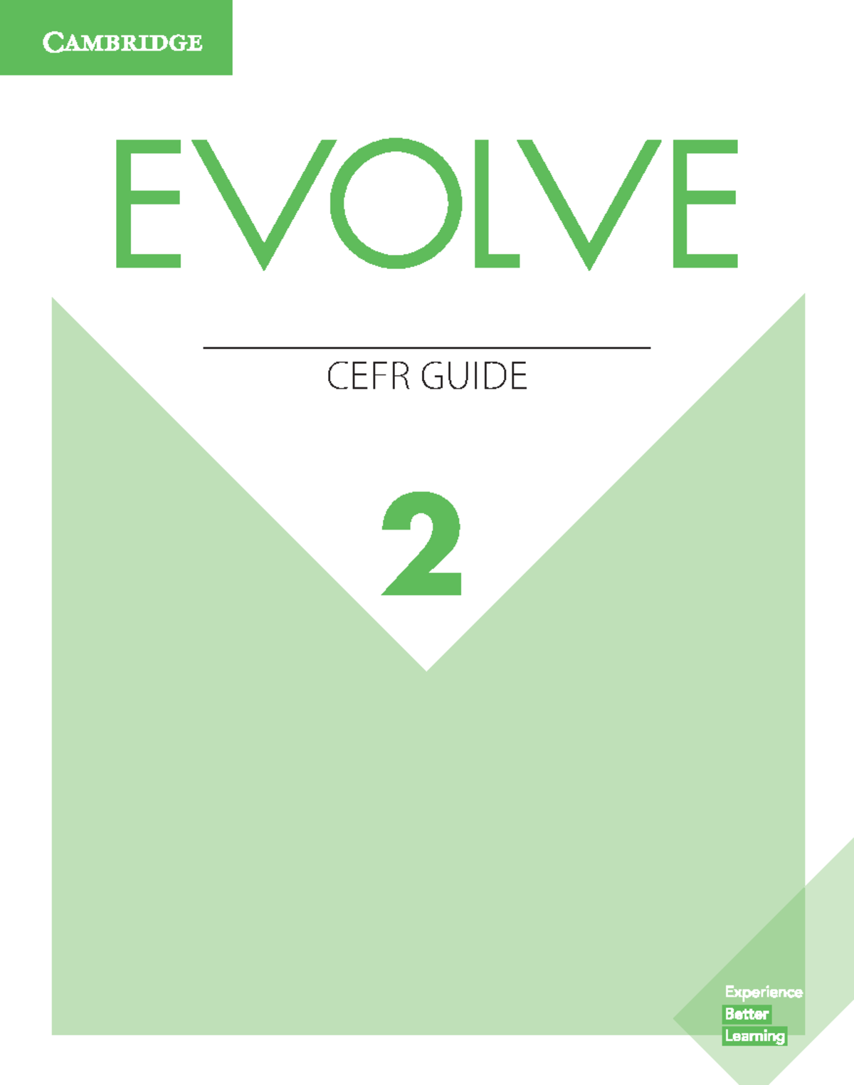 C14de3cf 4062 4eb9 aa56 f4f5cfa8eb0f - CEFR GUIDE 2 II EVOLVE Level 2 ...