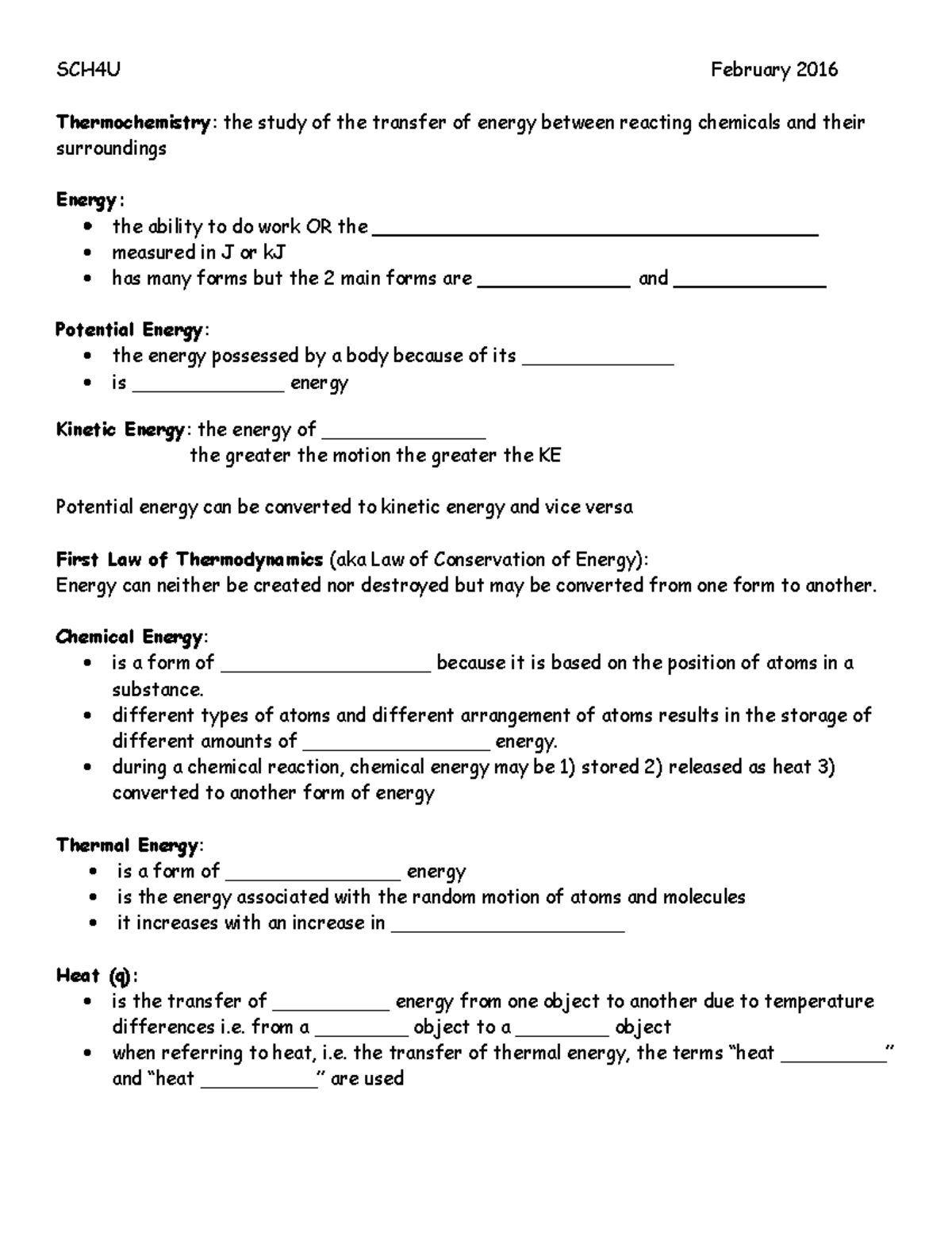 Note - notes - SCH4U February 2016 Thermochemistry: the study of the ...