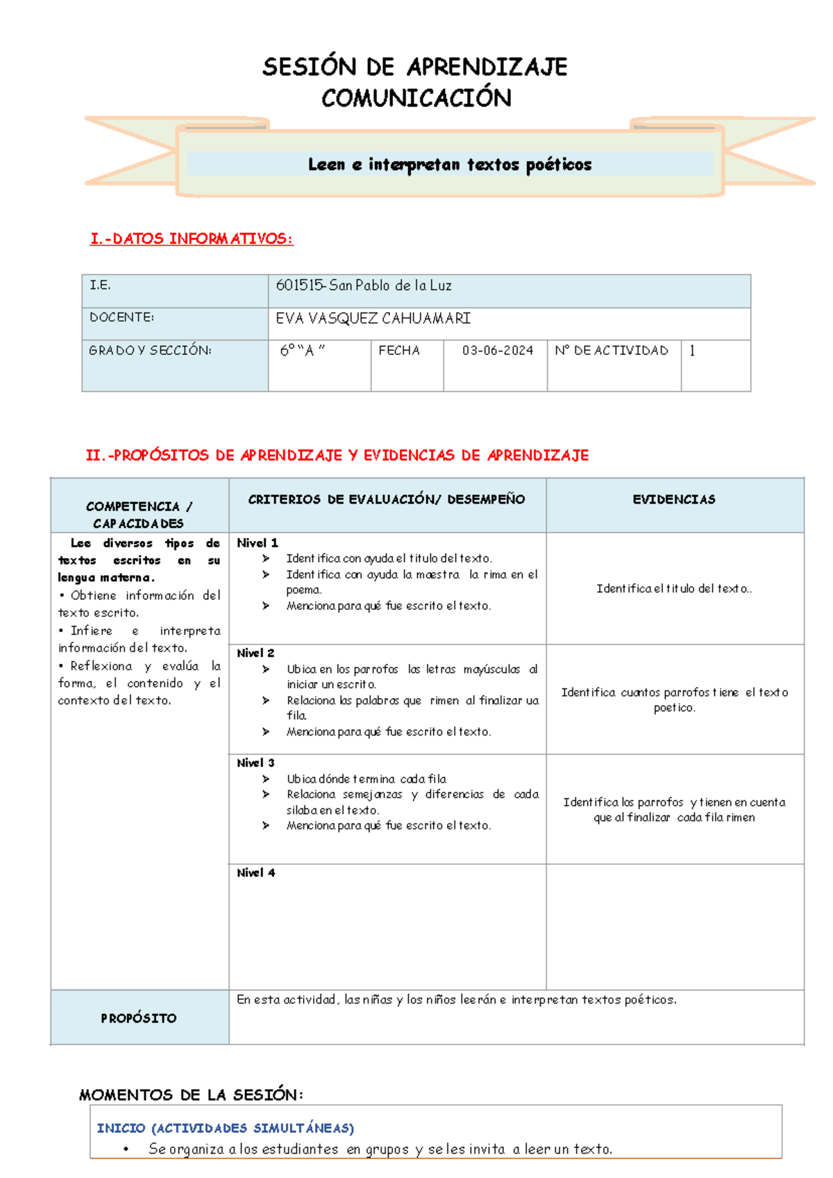 Sesión 03-06-2024 - sesiones - SESIÓN DE APRENDIZAJE COMUNICACIÓN I.-DATOS INFORMATIVOS: - Studocu