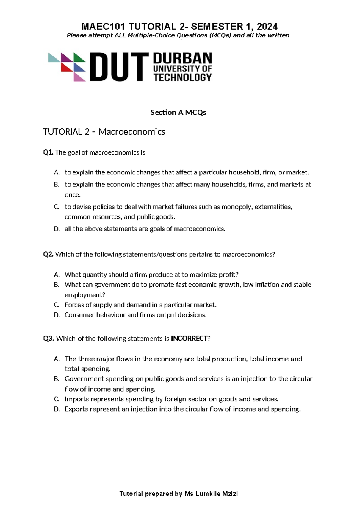 MAEC101 Tutorial 2 - Please attempt ALL Multiple-Choice Questions (MCQs ...