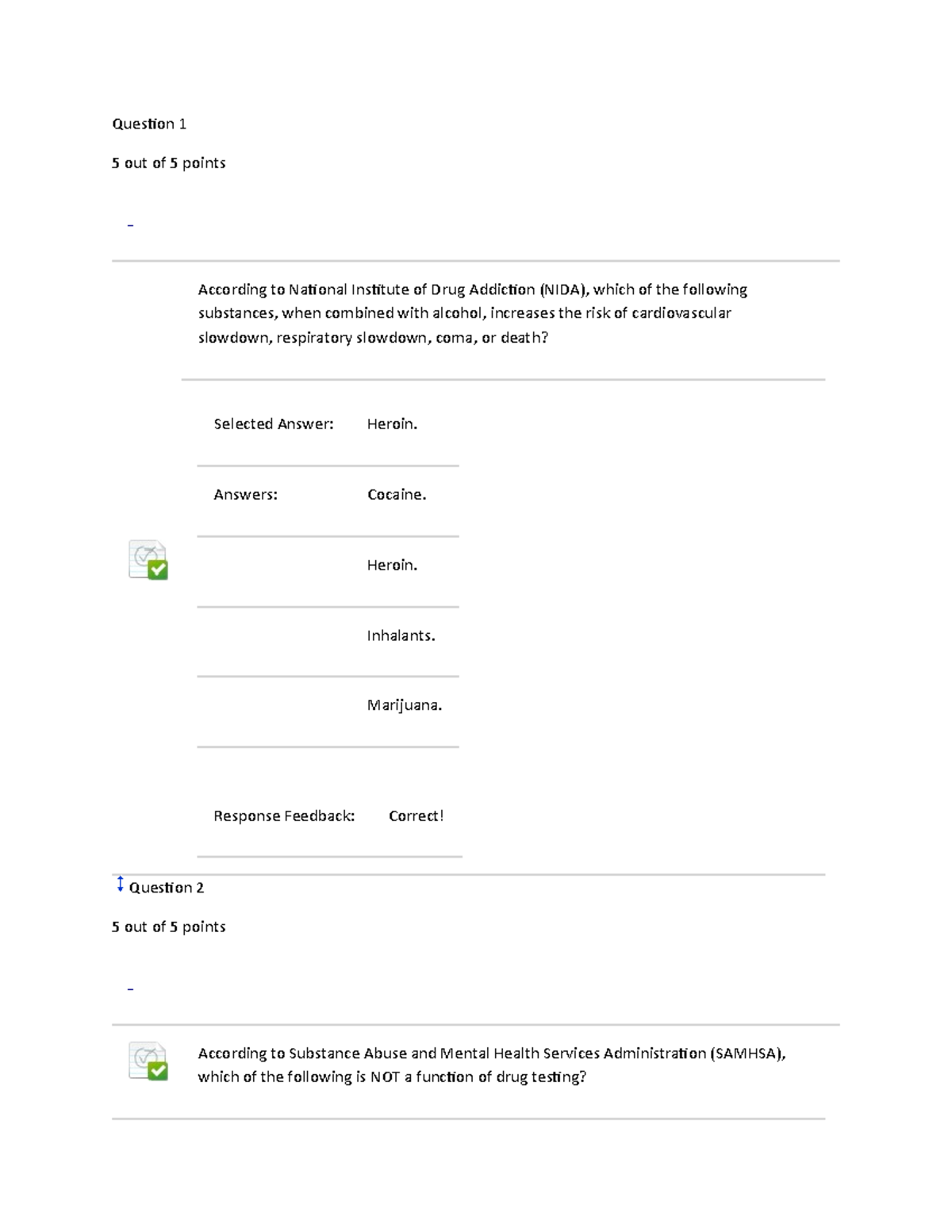 COUN 5108 Unit 6 Quiz - Question 1 5 out of 5 points According to ...