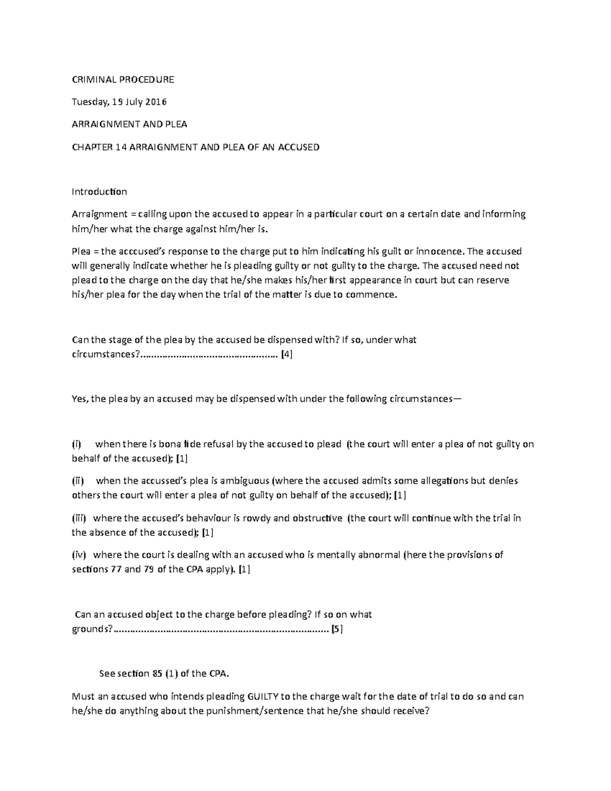 Criminal Procedure pleas 1 - CRIMINAL PROCEDURE Tuesday, 19 July 2016 ...