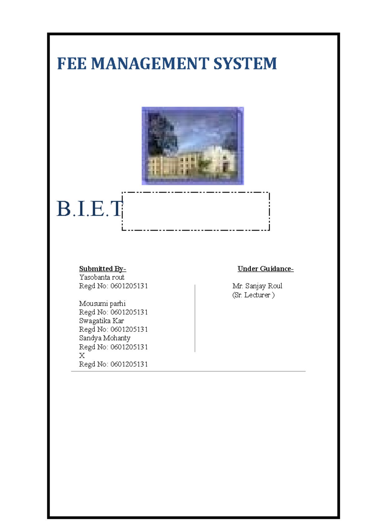 FEE Management System - ADFDSF - FEE MANAGEMENT SYSTEM B.I.E Submitted ...